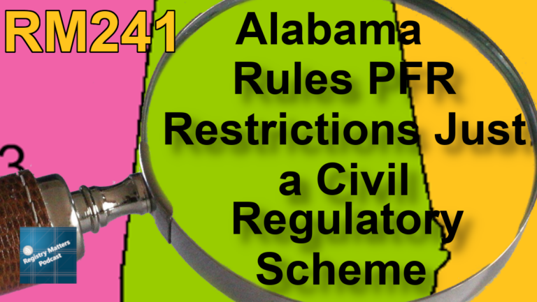 RM241: Alabama Rules PFR Restrictions Just a Civil Regulatory Scheme ...